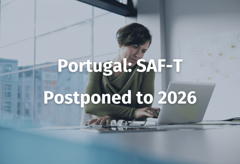 Portugal: SAF-T Postponed to 2026